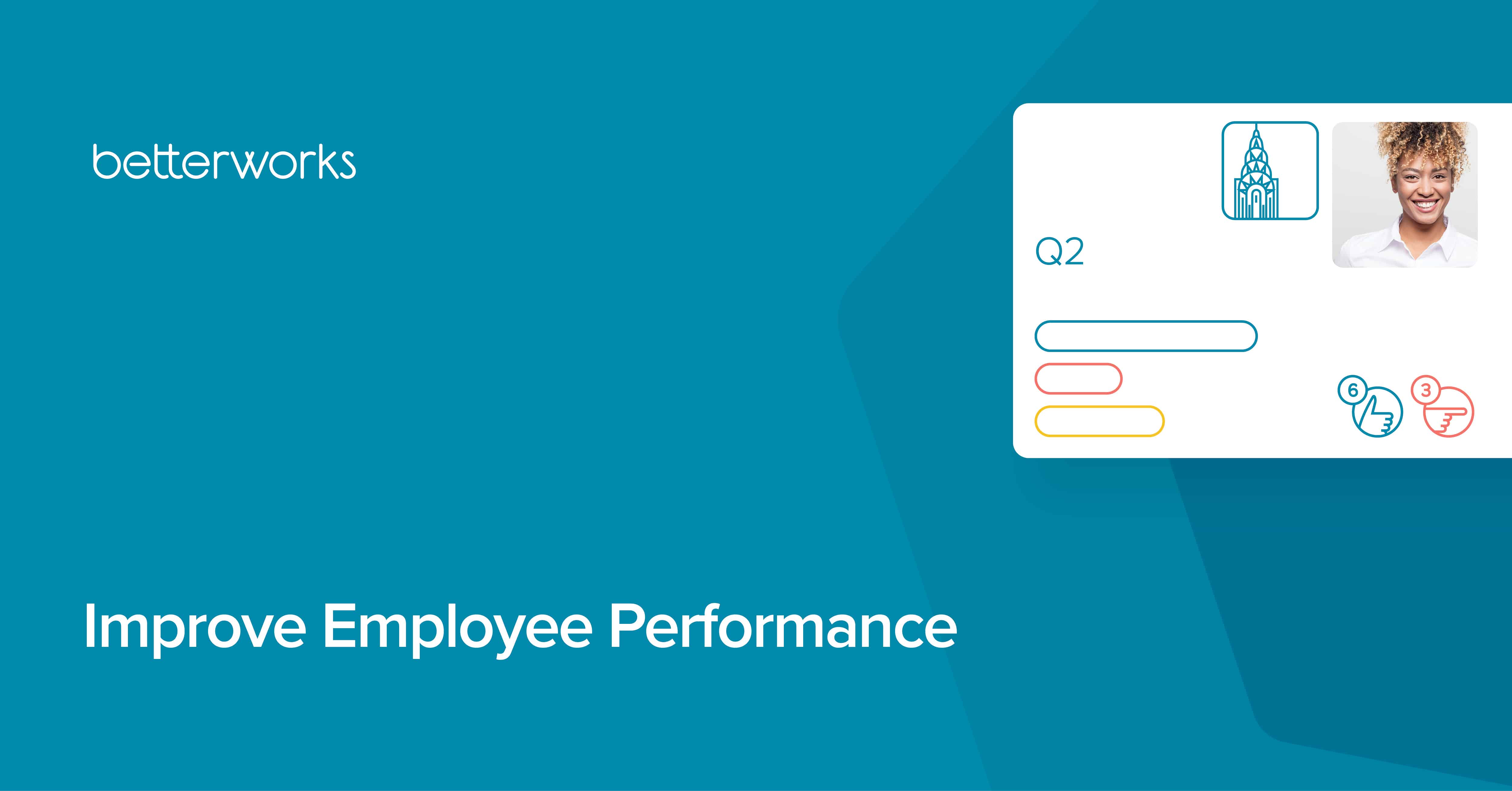 How to Improve Employee Performance - Betterworks