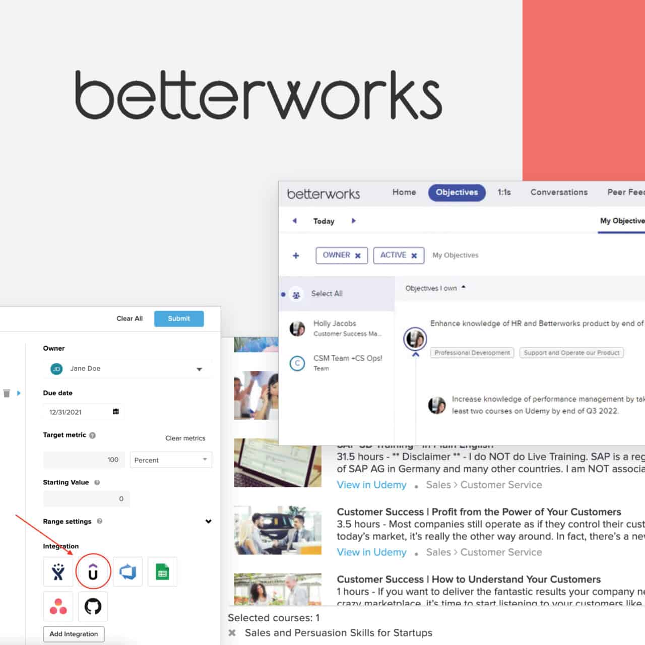 Drive goal-centered learning and performance. - Betterworks