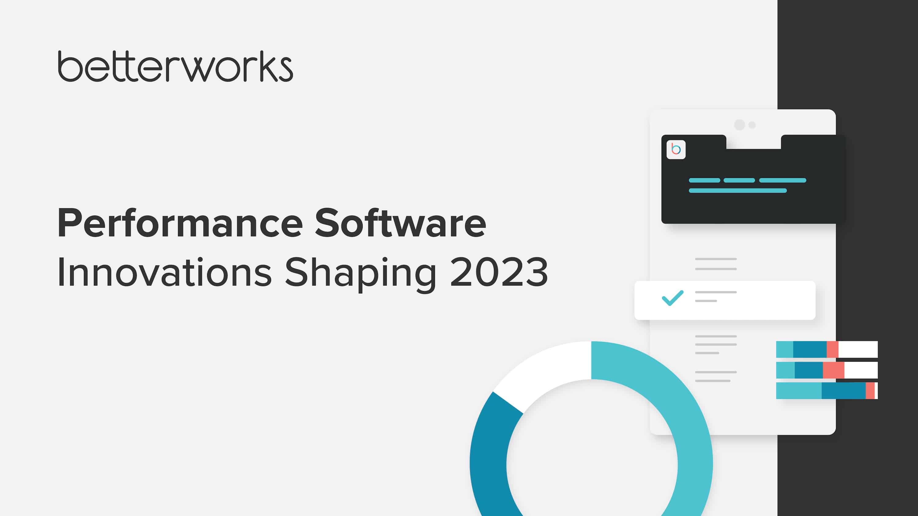 Betterworks Performance Management Innovations Shaping 2023 - Betterworks