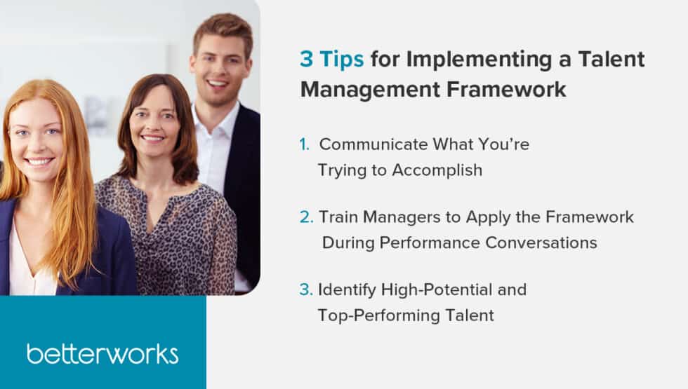 How to Develop and Implement a Talent Management Framework - Betterworks