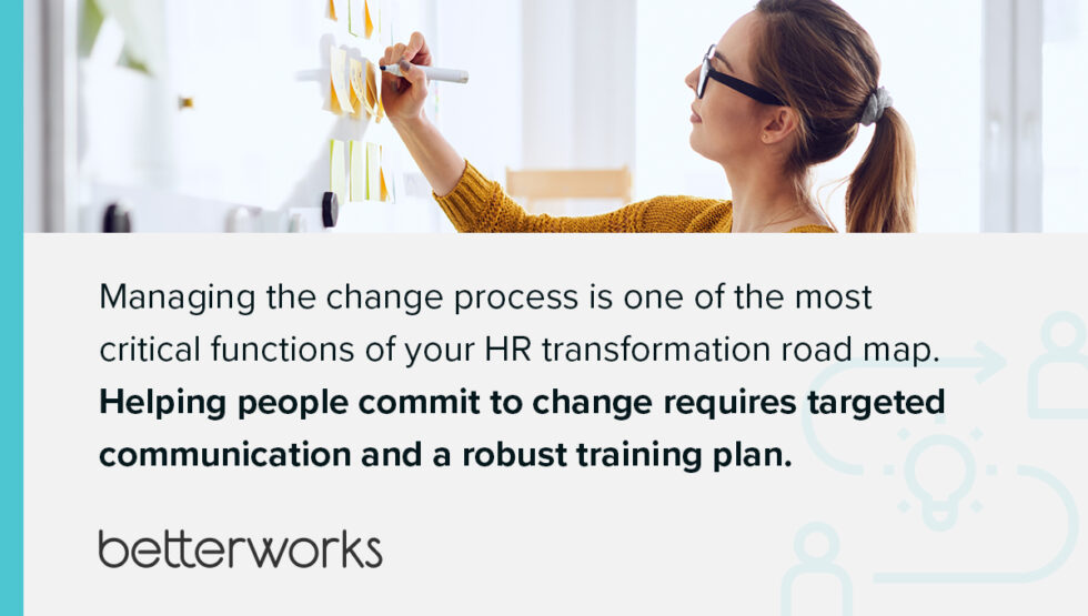 Effectively Lead People Through HR Transformation - Betterworks