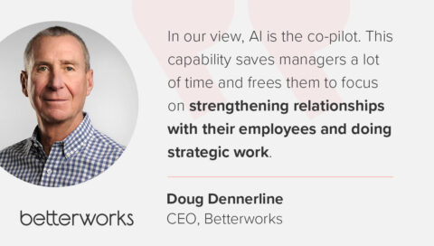 Adopt AI in Performance Management to Drive Business Success - Betterworks
