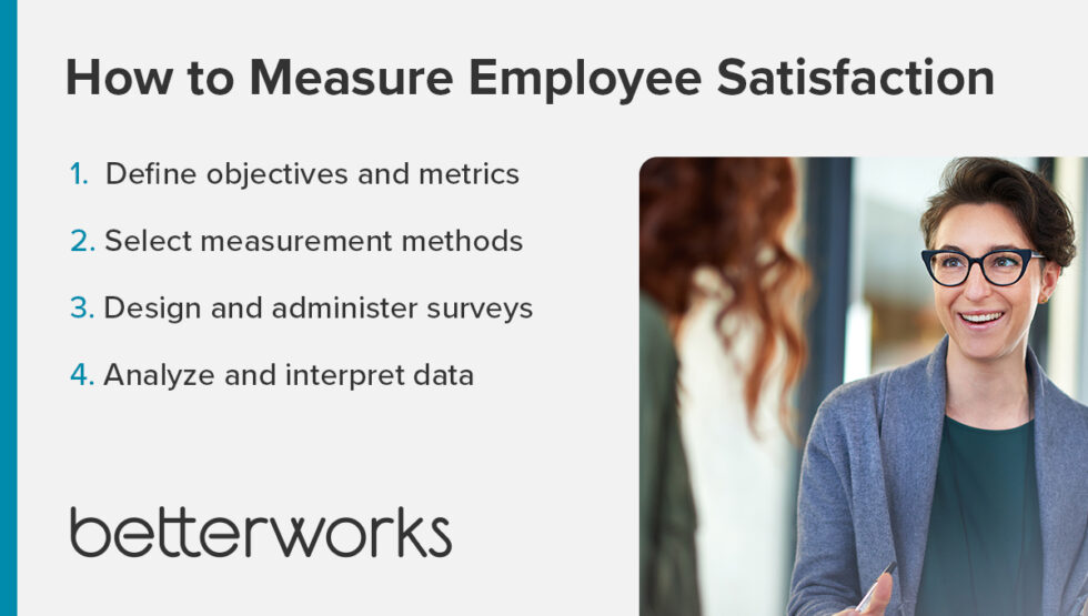 How to Measure Employee Satisfaction for Better Decisions - Betterworks