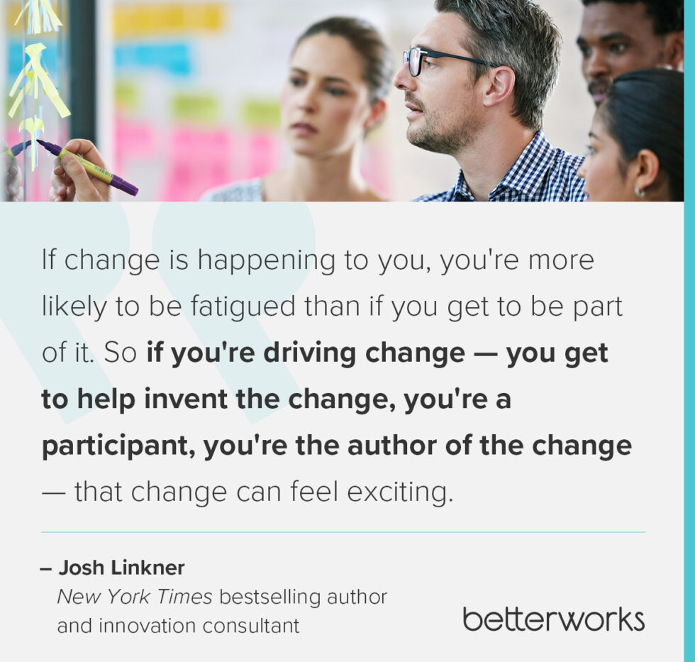 Josh Linkner on Empowering Employees to Unleash Creativity - Betterworks
