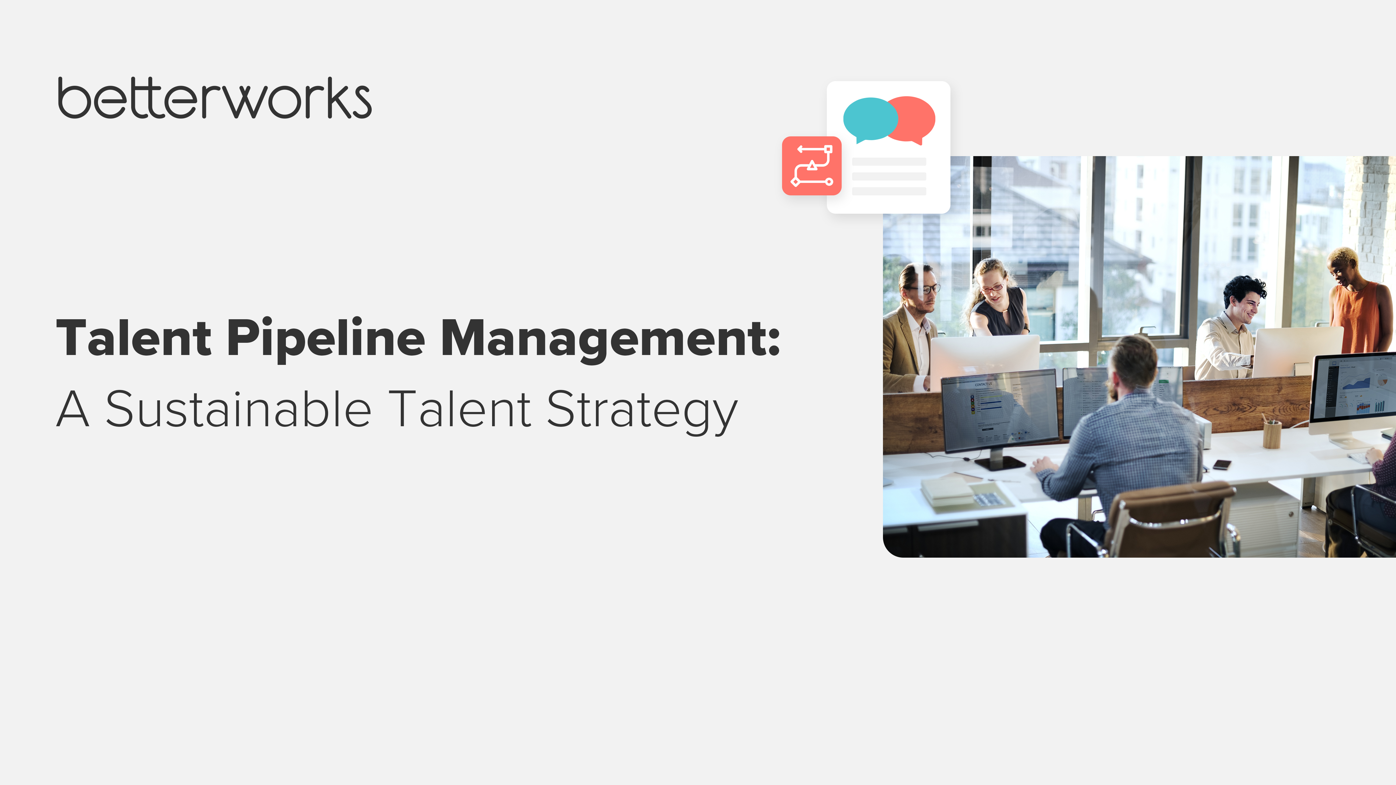 Adapt Your Talent Pipeline Management for Lasting Success - Betterworks