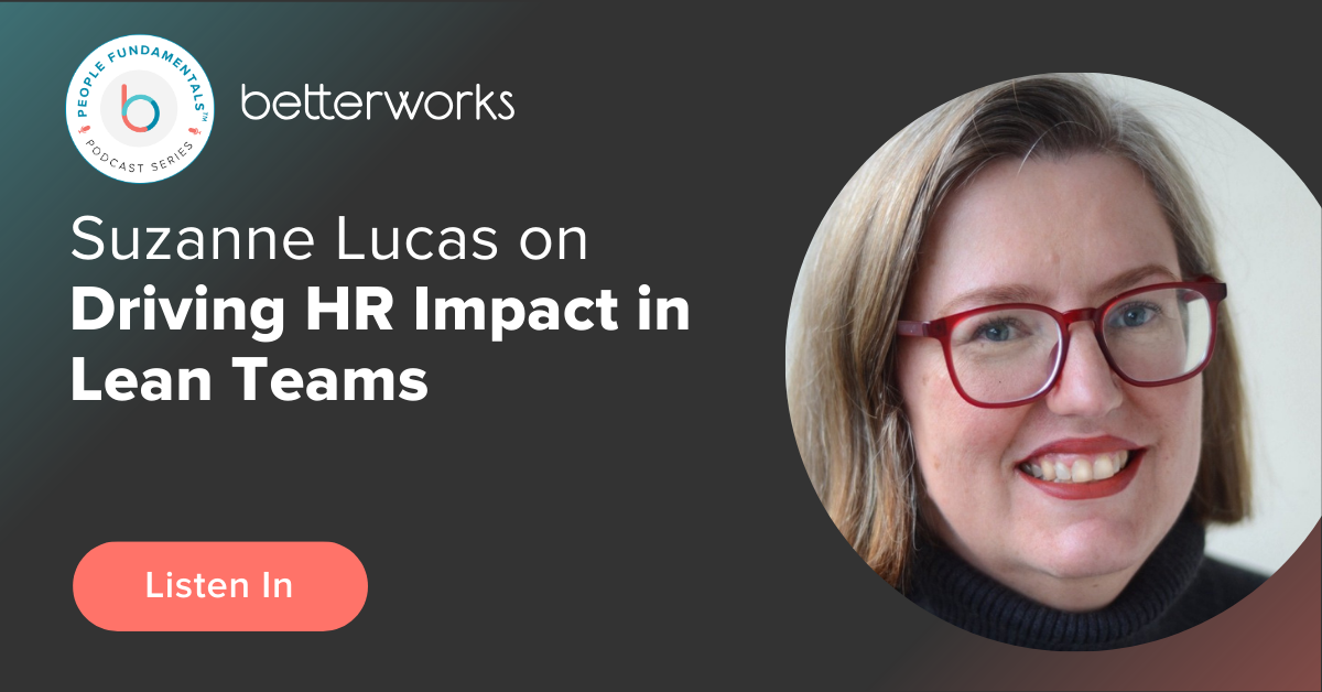 Suzanne Lucas on Creative HR Solutions for Small Teams - Betterworks